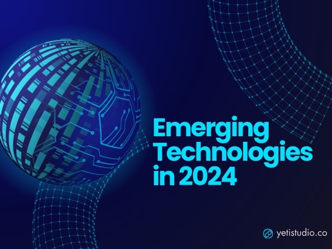 Top 10 Emerging Technologies of 2024 to Watch Out